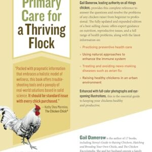 The Chicken Health Handbook, 2nd Edition: A Complete Guide to Maximizing Flock Health and Dealing with Disease