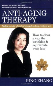 anti-aging therapy: healing your skin with natural synergy from body, mind and spirit