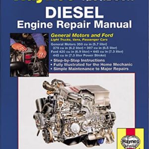 Ford & GM Diesel Engine Repair Haynes TECHBOOK (Haynes Repair Manuals)