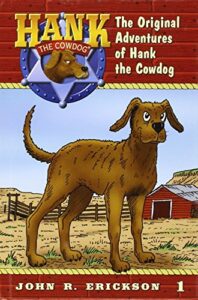 the original adventures of hank the cowdog (hank the cowdog (hardcover))