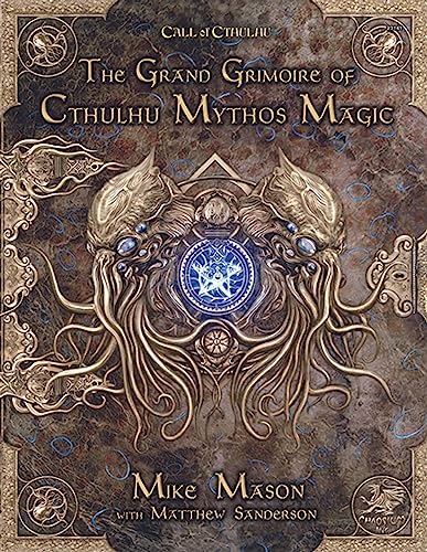 The Grand Grimoire of Cthulhu Mythos Magic