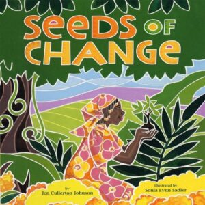 seeds of change: planting a path to peace