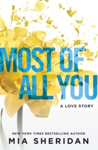 most of all you: a love story