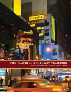 the playbill broadway yearbook: june 2010 to may 2011