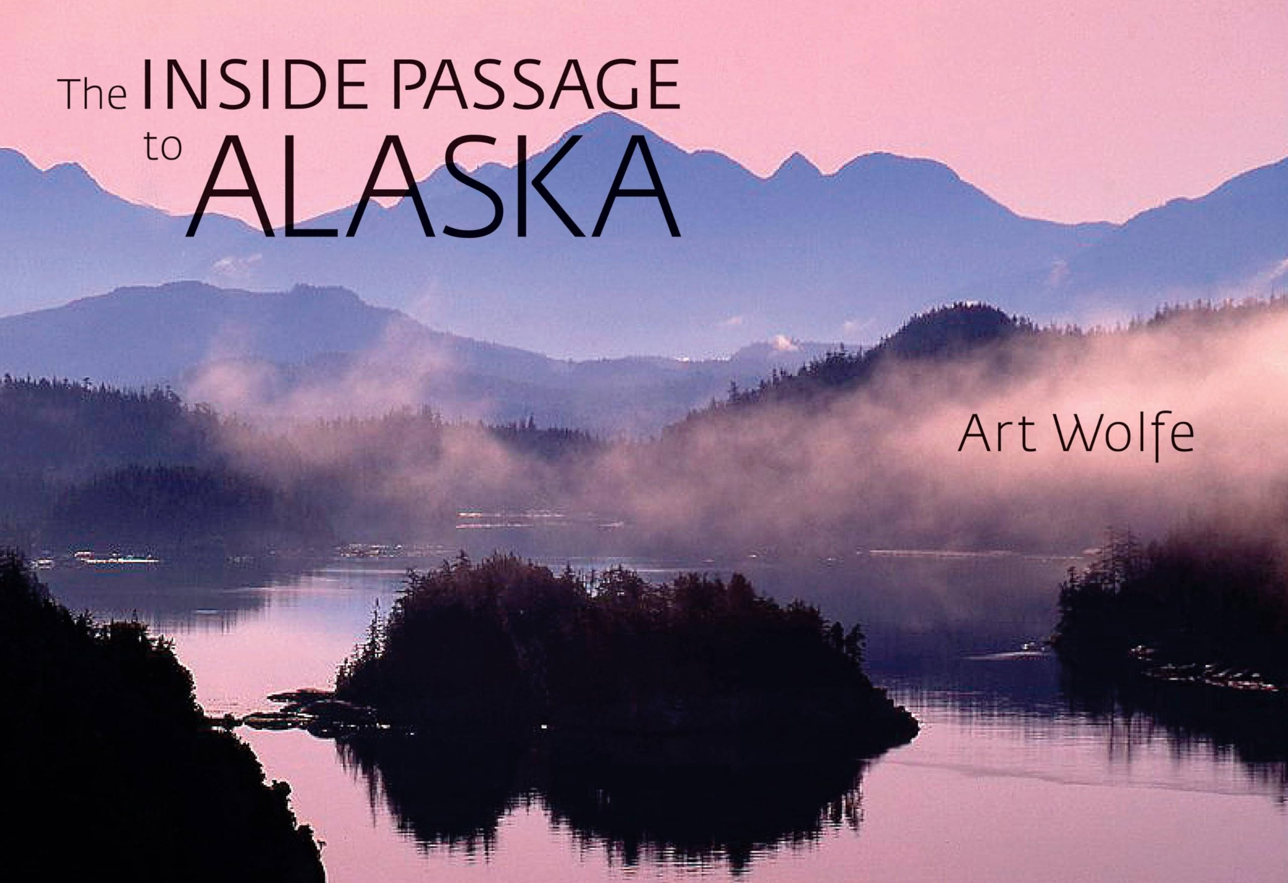 The Inside Passage to Alaska