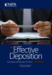 the effective deposition techniques and strategies that work: fifth edition (nita)