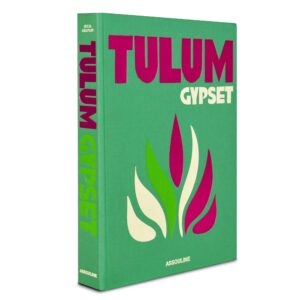 tulum gypset - assouline coffee table book