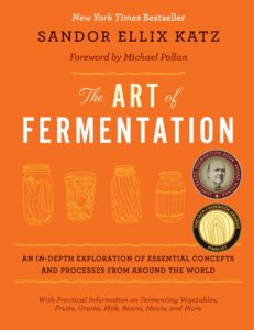 the art of fermentation: new york times bestseller