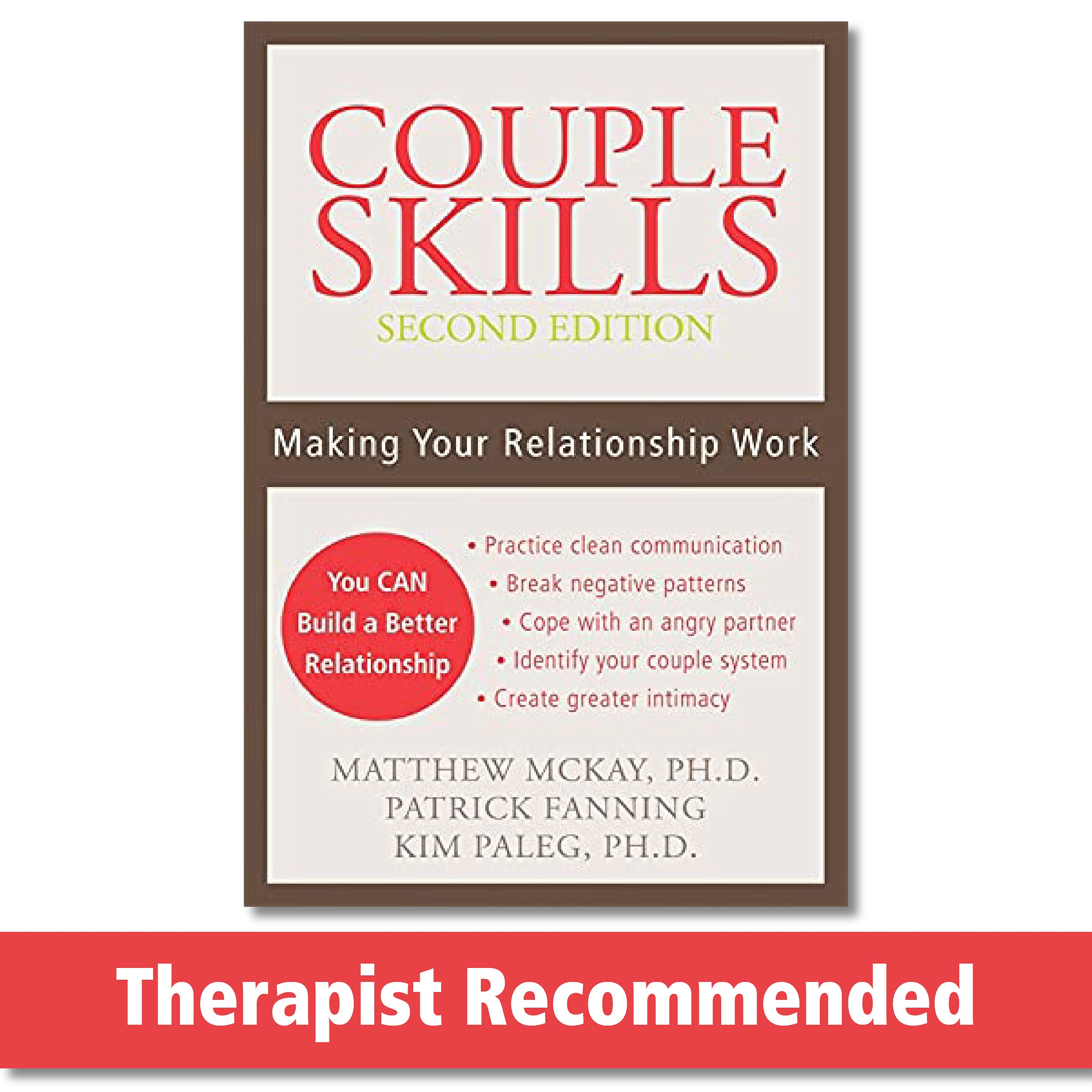 Couple Skills: Making Your Relationship Work