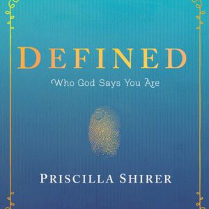 Defined - Teen Girls' Bible Study Book: Who God Says You Are (Bible Study for Teen Girls and Young Women)