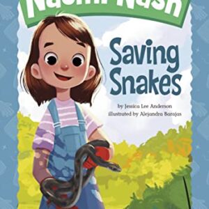 Saving Snakes (Naomi Nash)