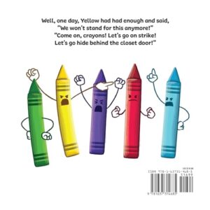 Crayons on Strike: A Funny, Rhyming, Read Aloud Kid's Book About Respect and Kindness for School Supplies