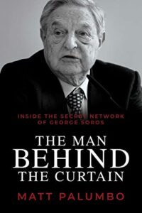 the man behind the curtain: inside the secret network of george soros