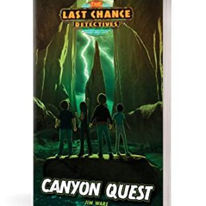 Canyon Quest (Last Chance Detectives)