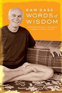 words of wisdom: quotations from one of the world's foremost spiritual teachers