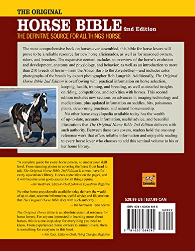 The Original Horse Bible, 2nd Edition: The Definitive Source for All Things Horse (CompanionHouse Books) 210 Breed Profiles, Training Tips, Riding Insights, Competitive Activities, Grooming and Health