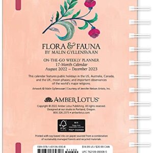 Flora & Fauna 2022-2023 Weekly Planner by Malin Gyllensvaan | On-the-Go 17-Month Calendar (Aug 2022 - Dec 2023) | Compact 5" x 7" | Flexible Cover, Wire-O Binding, Elastic Closure, Inner Pocket