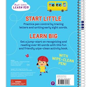 Wipe Clean Sight Words Activity Book for Kids Ages 3-5: Over 90 Words to Trace, Wipe Clean, Practice, and Learn! Includes Dry Erase Marker (Start Little Learn Big)