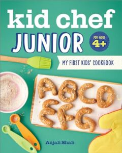 kid chef junior: my first kids' cookbook