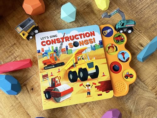 Let's Sing Construction Songs 6-Button Children's Song Board Book