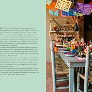 Muy Bueno: FIESTAS: 100+ Delicious Mexican Recipes for Celebrating the Year (Mexican Recipes, Mexican Cookbook, Mexican Cooking, Mexican Food)