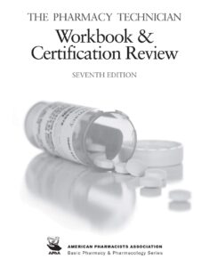 the pharmacy technician workbook and certification review