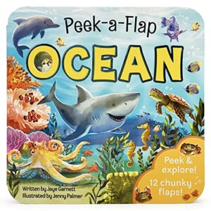 peek-a-flap ocean children's lift-a-flap board book for children learning about the sea and water animals, ages 2-5