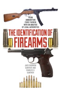 the identification of firearms: from ammunition fired therein with an analysis of legal authorities