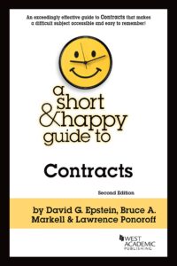 a short and happy guide to contracts (short & happy guides)