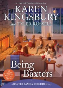 being baxters (a baxter family children story)