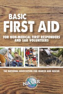 basic first aid for non-medical first responders and sar volunteers (search and rescue)