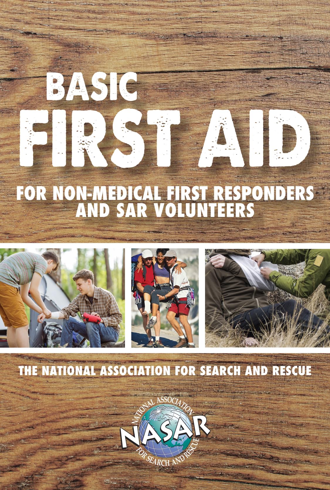 Basic First Aid for Non-Medical First Responders and SAR Volunteers (Search and Rescue)