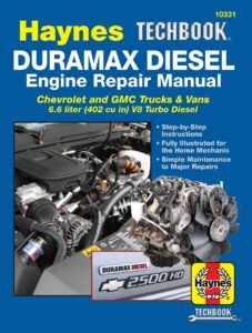 duramax diesel engine repair manual: 2001 thru 2019 chevrolet and gmc trucks & vans 6.6 liter (402 cu in) v8 turbo diesel (haynes repair manual)