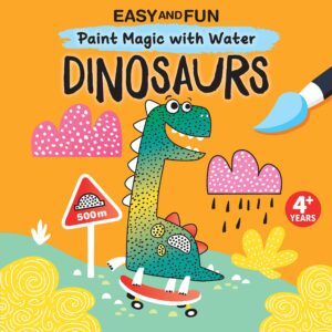 easy and fun paint magic with water: dinosaurs (happy fox books) paintbrush included - mess-free painting for kids 4-6 to create a t. rex, triceratops, pterodactyl, and more