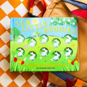 Ten Little Bunnies: A Magical Counting Storybook (A Tactile Bunny Counting Book for Easter Fun) (Magical Counting Storybooks)