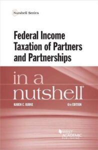 federal income taxation of partners and partnerships in a nutshell (nutshells)