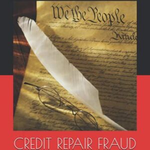 CREDIT REPAIR FRAUD: WHAT LAW SAYS YOU HAVE TO PAY A BILL?