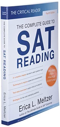 The Critical Reader, Fourth Edition: The Complete Guide to SAT Reading