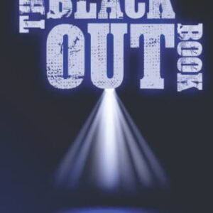 The Blackout Book: A Quick Start Guide to Handling a Power Outage Like a Boss