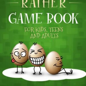 Would You Rather Game Book For Kids, Teens And Adults: Hilario’s Books for Kids with 200 Would you rather questions and 50 Trivia questions (Would you rather? Game Book for kids 6-12 Years old)