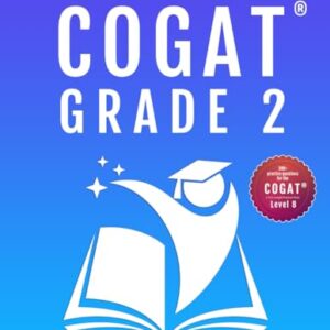 COGAT Grade 2 Test Prep: Gifted and Talented Test Preparation Book - Two Practice Tests for Children in Second Grade (Level 8)