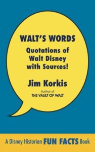 walt's words: quotations of walt disney with sources