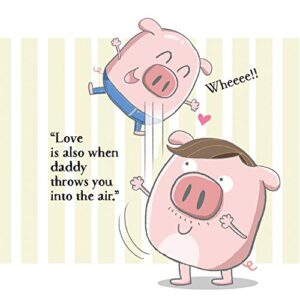 I Love You and Cheese Pizza: A story about the meaning of love (Pig In Jeans)