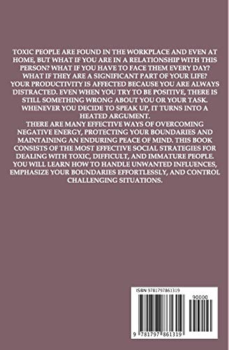 How to Deal with Negative People: Protect Your Boundaries, Build Confidence, And Gain Respect