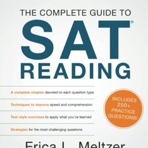 The Critical Reader, Fourth Edition: The Complete Guide to SAT Reading