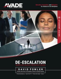 avade de-escalation student guide: education, prevention & mitigation for violence in the workplace