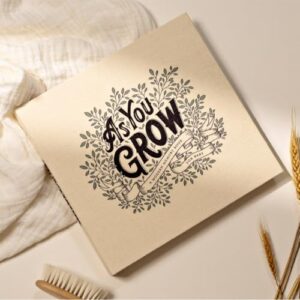 As You Grow: A Modern Memory Book for Baby (Heirloom Story Books and Guided Journals)