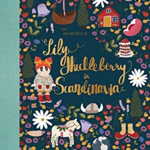 The Adventures of Lily Huckleberry in Scandinavia (with Scandinavia patch)