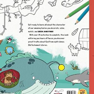 Seek and Find: Old Testament Activity Book: Discover All About Our Amazing God! (Christian Coloring and activity book to gift kids ages 4-8)