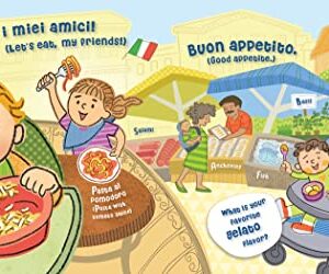 Babies Around the World Eating: A Fun Book about Diversity that Takes Tots on a Multicultural Trip to Discover Yummy Food Around the World